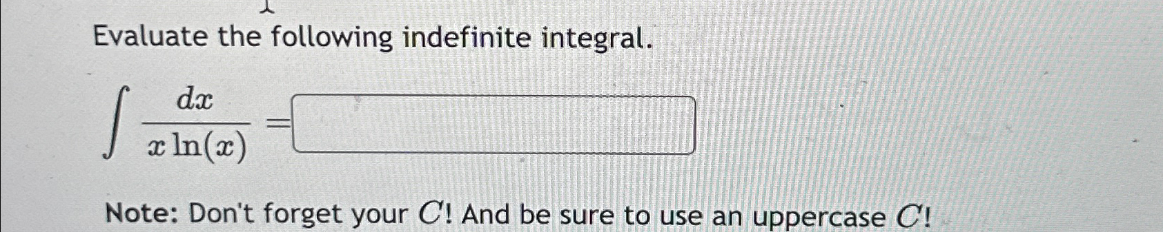 Solved Evaluate the following indefinite | Chegg.com