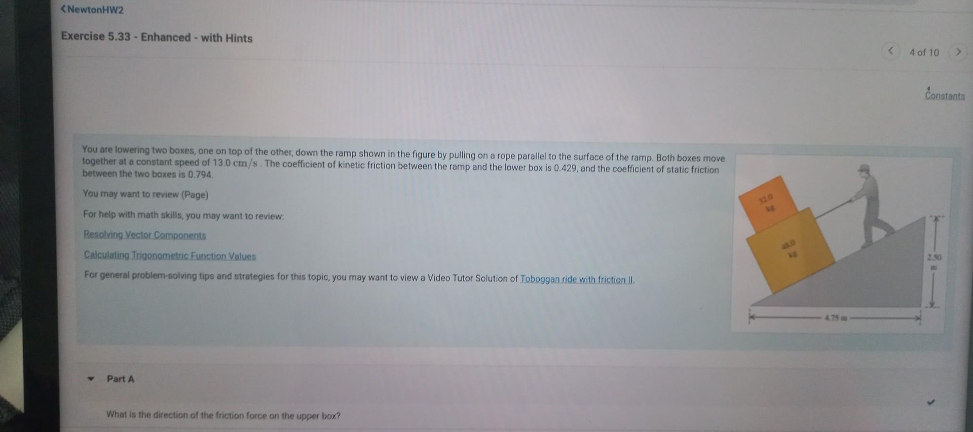 Solved You are lowering two boxes, one on top of the other, | Chegg.com