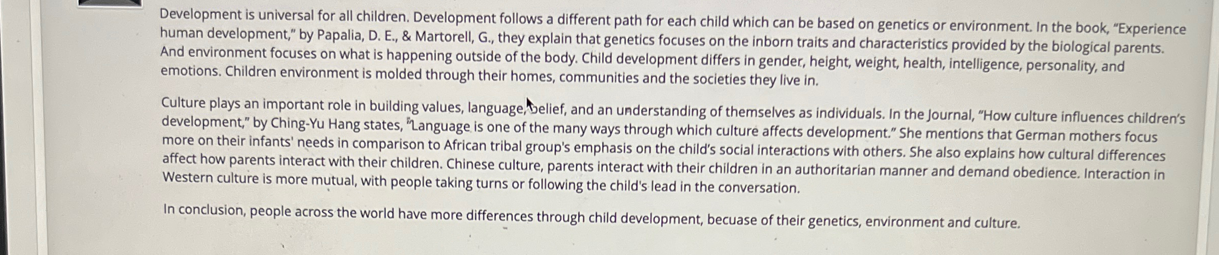 Solved Development is universal for all children. | Chegg.com