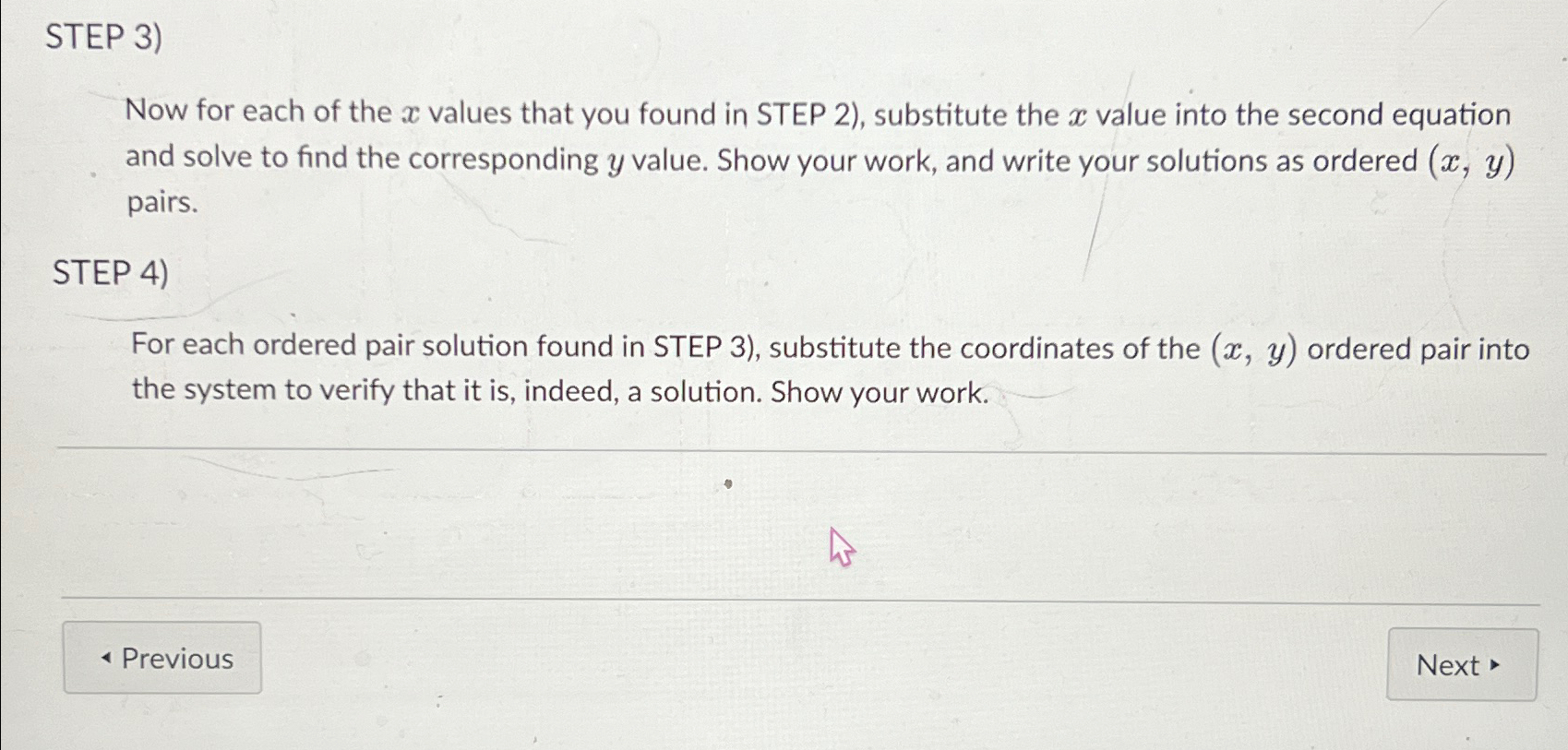 STEP 3)Now for each of the x ﻿values that you found | Chegg.com