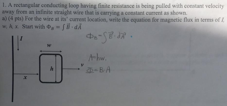 Solved 1. A rectangular conducting loop having finite | Chegg.com