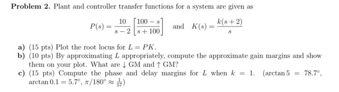 Solved Problem 2. Plant and controller transfer functions | Chegg.com
