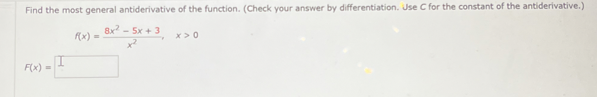 Solved Find the most general antiderivative of the function. | Chegg.com