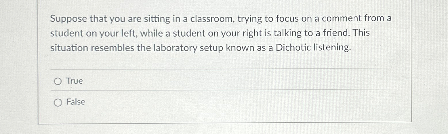Solved Suppose that you are sitting in a classroom, trying | Chegg.com