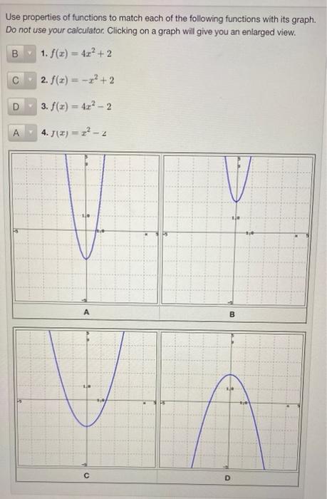 Solved use properties of functions to match each of the | Chegg.com