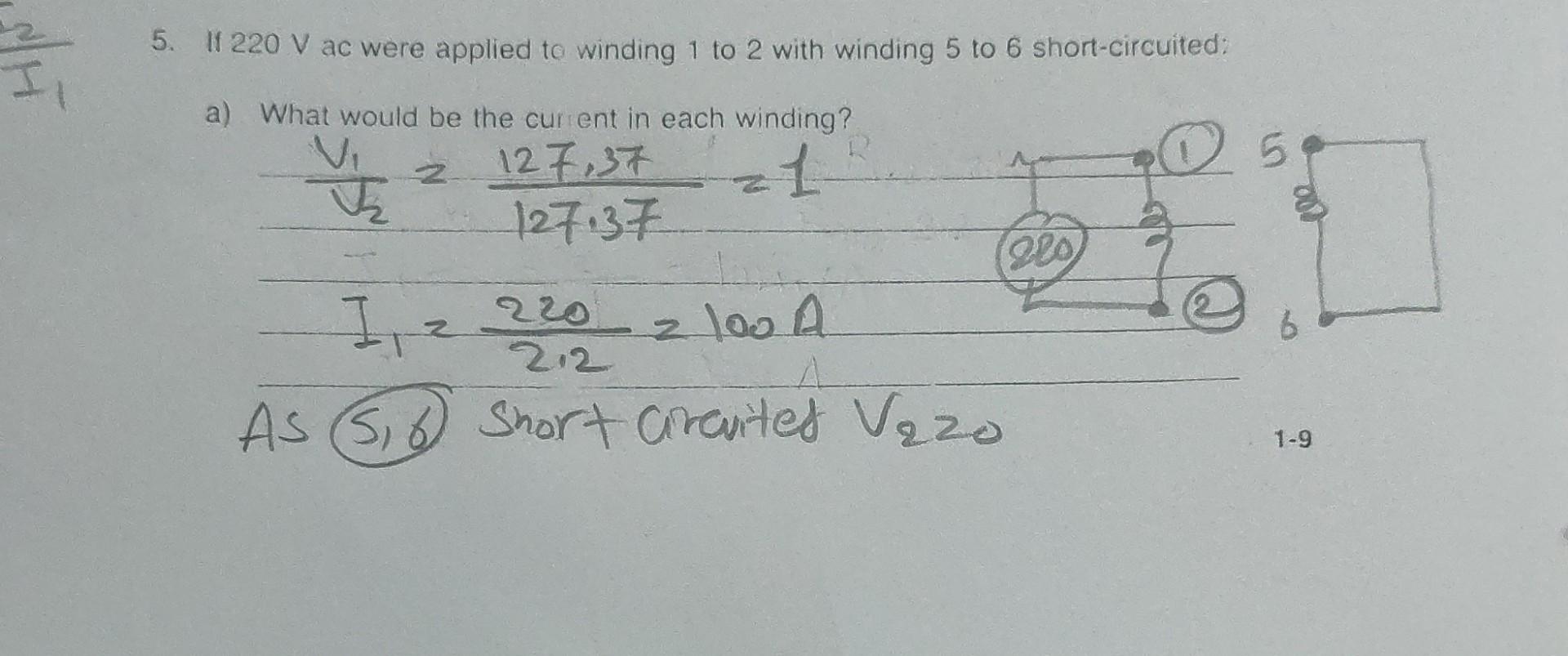 If 220 V ac were applied to winding 1 to 2 with | Chegg.com