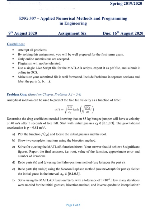 Spring 2019/2020 ENG 307 - Applied Numerical Methods | Chegg.com
