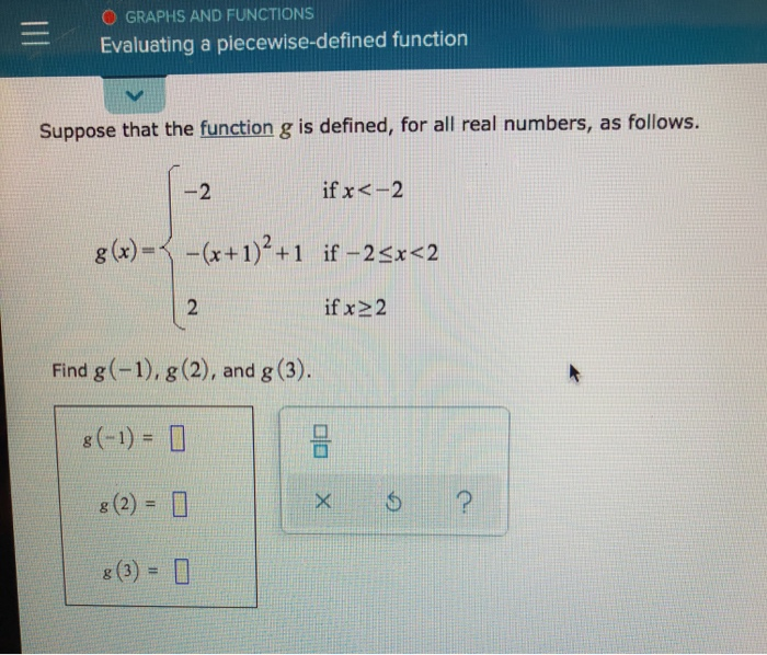 Solved O GRAPHS AND FUNCTIONS Evaluating a piecewise-defined | Chegg.com