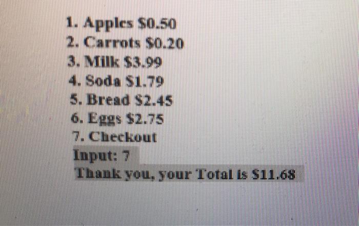Solved Write a program that calculate the total grocery | Chegg.com