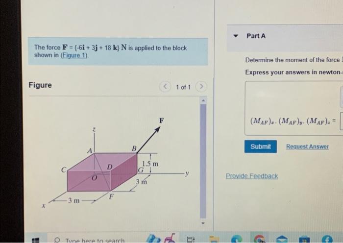 Solved The force F = {-6i + 3j+ 18 k} N is applied to the | Chegg.com