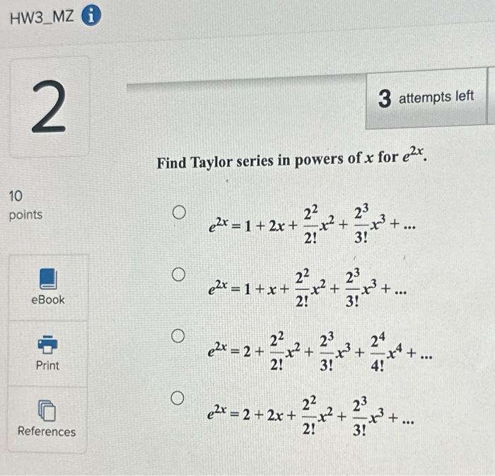 Solved Using the Taylor series for ex, obtain an | Chegg.com