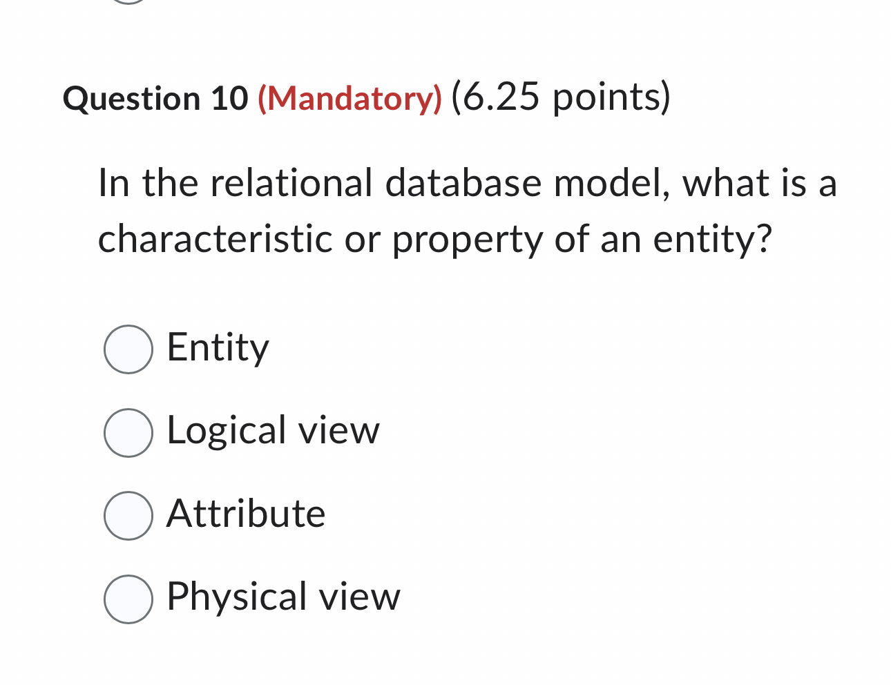 Solved Question 10 (Mandatory) (6.25 ﻿points)In the | Chegg.com