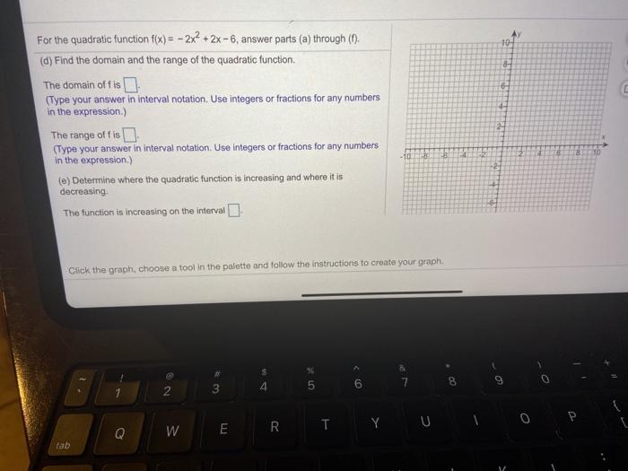 Solved 10- 8 For the quadratic function f(x)= -2x2 + 2x- 6, | Chegg.com