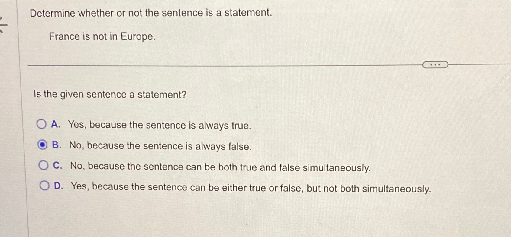 Solved Determine whether or not the sentence is a | Chegg.com