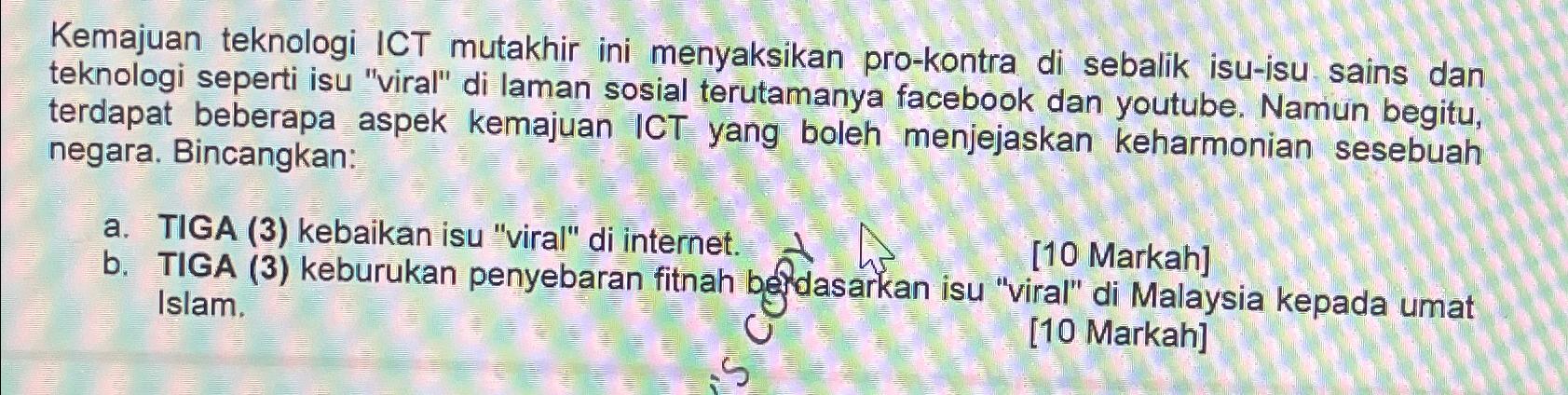 Solved Kemajuan teknologi ICT mutakhir ini menyaksikan | Chegg.com