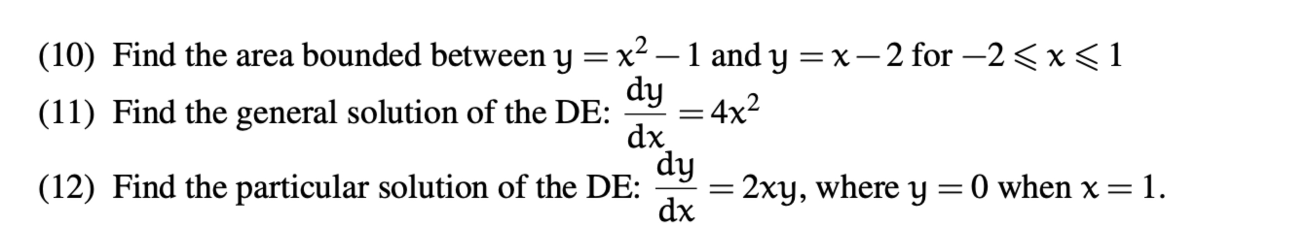 Solved (10) ﻿Find the area bounded between y=x2-1 ﻿and y=x-2 | Chegg.com