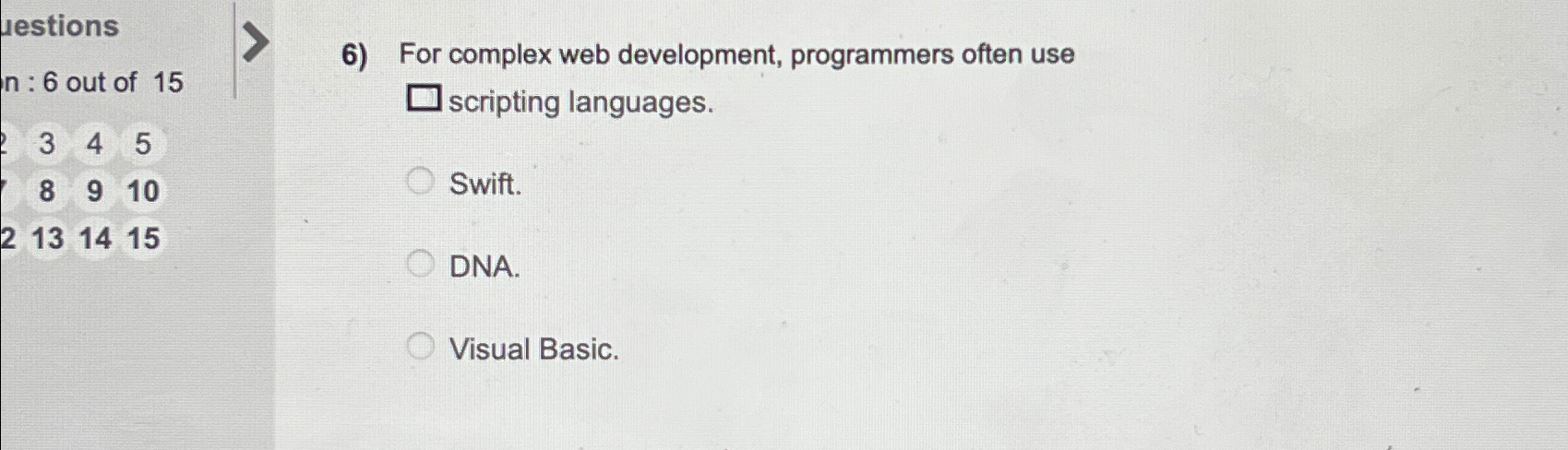 Solved For complex web development, programmers often use | Chegg.com