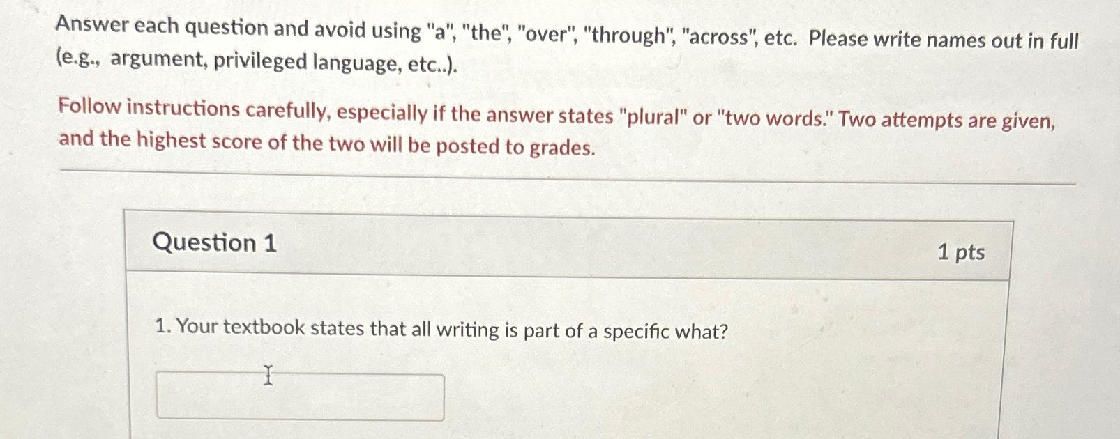 Solved Answer each question and avoid using "a", ﻿"the", | Chegg.com