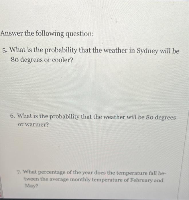 Solved 5. What is the probability that the weather in Sydney | Chegg.com
