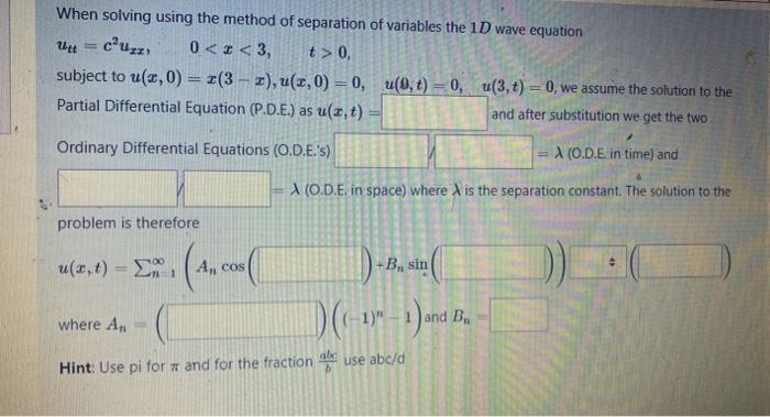 Solved When solving using the method of separation of | Chegg.com