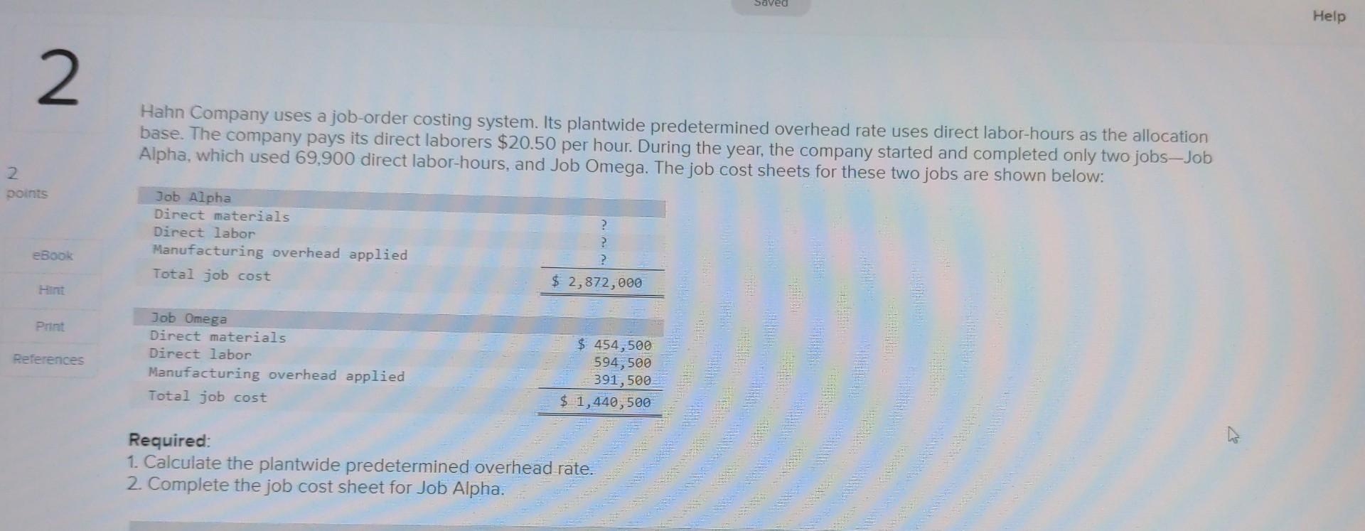 Solved Hahn Company uses a job-order costing system. Its | Chegg.com