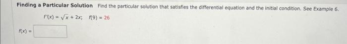 Solved Find the particular solution that satisfies the | Chegg.com