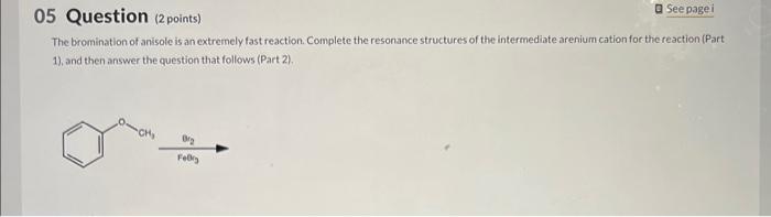 Solved The bromination of anisole is an extremely fast | Chegg.com