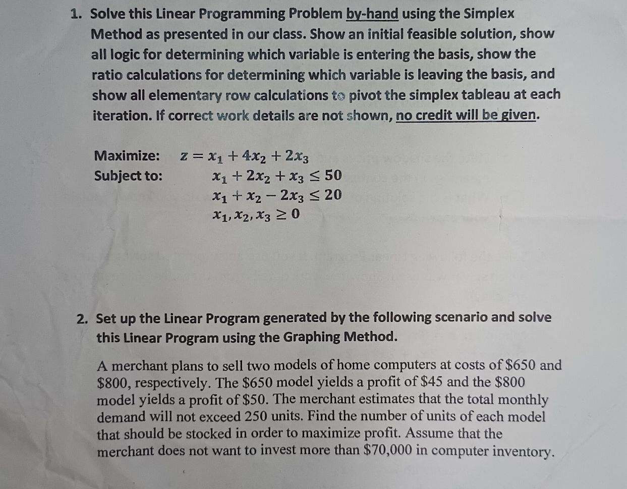 Solved Solve this Linear Programming Problem by-hand using | Chegg.com