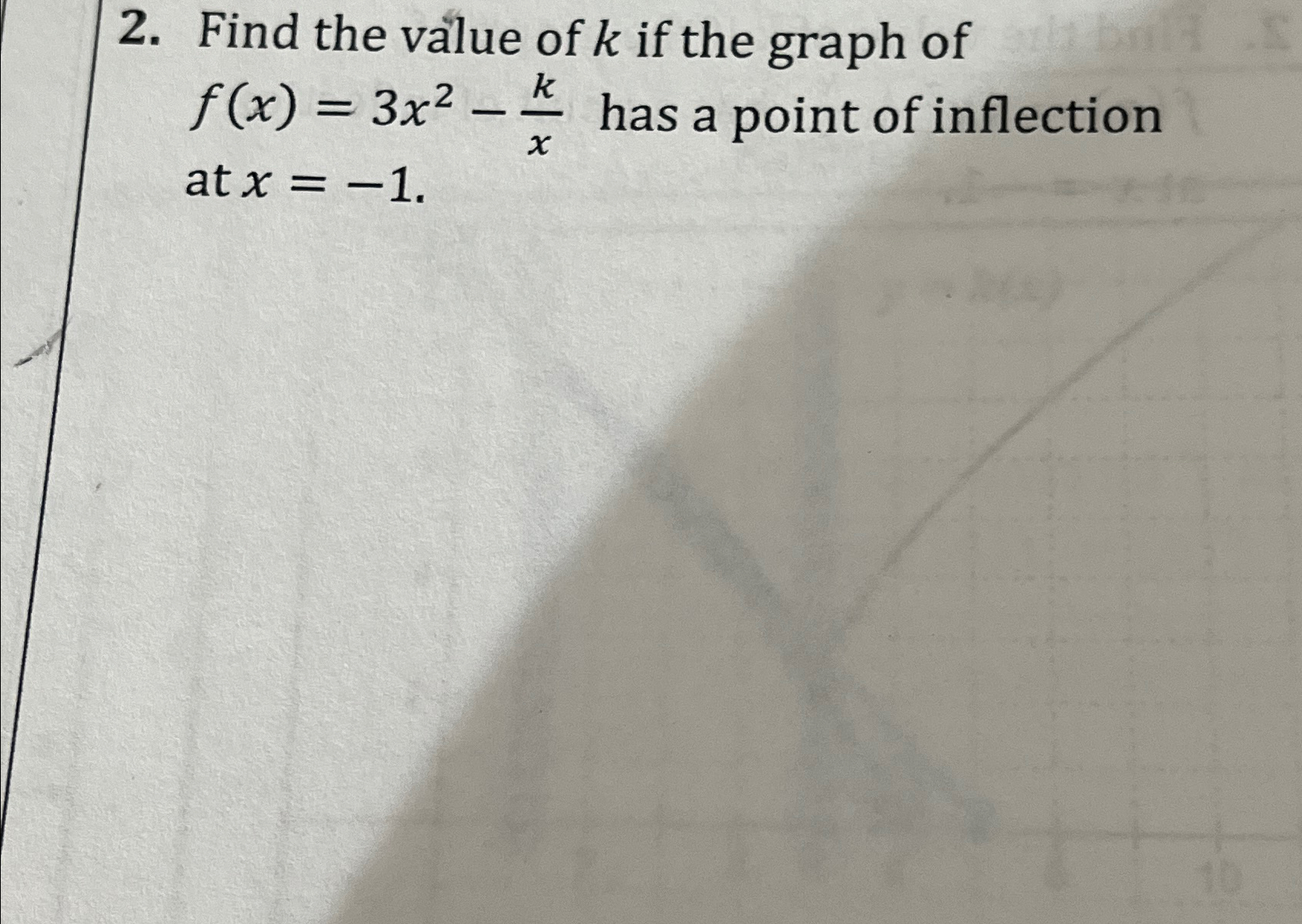 Solved Find the value of k ﻿if the graph of f(x)=3x2-kx ﻿has | Chegg.com