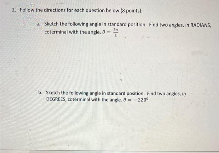 Solved 2. Follow the directions for each question below ( 8 | Chegg.com