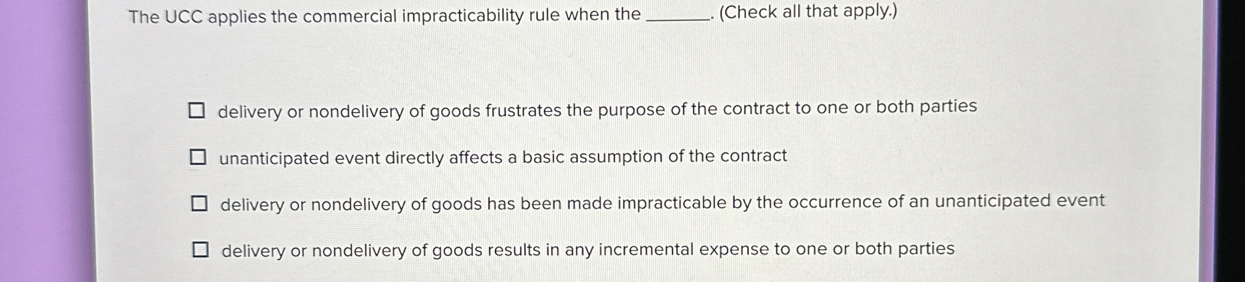 Solved The UCC applies the commercial impracticability rule | Chegg.com