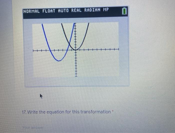 Solved NORMAL FLOAT AUTO REAL RADIAN MP 0 17. Write the | Chegg.com