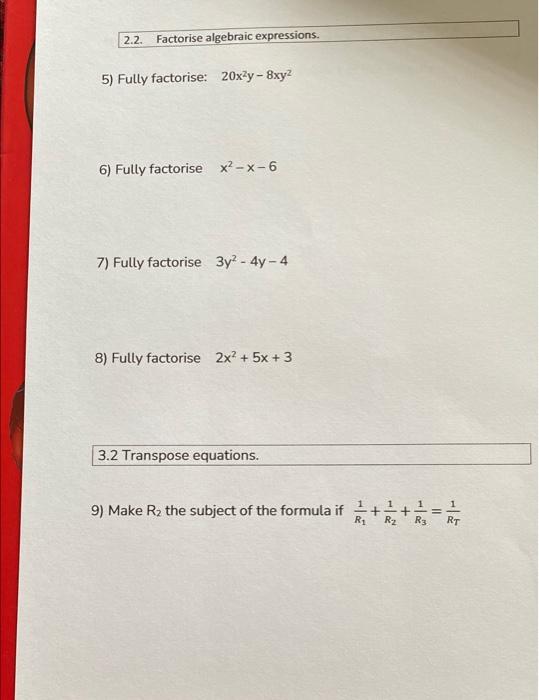 Solved 2.2. Factorise algebraic expressions. 5) Fully | Chegg.com