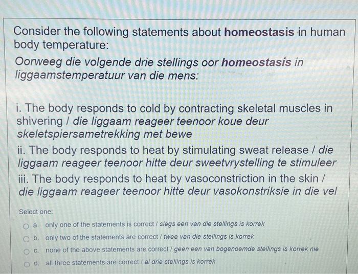 Solved Consider the following statements about homeostasis | Chegg.com