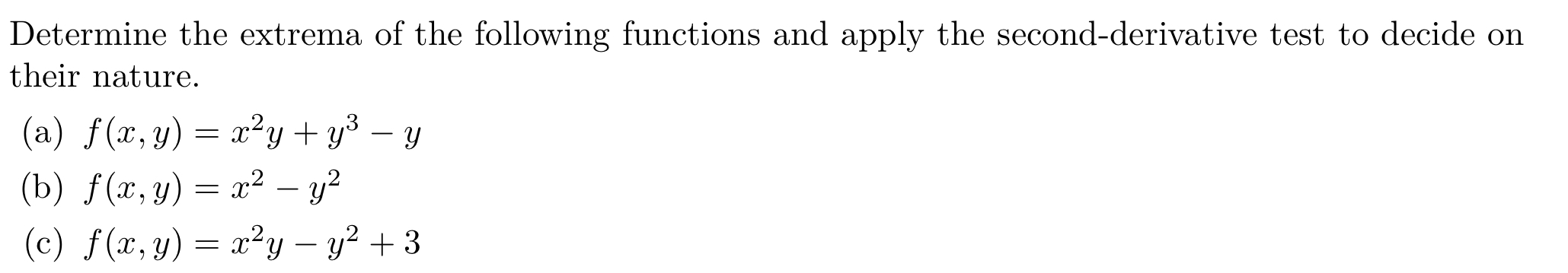 Solved Determine the extrema of the following functions and | Chegg.com