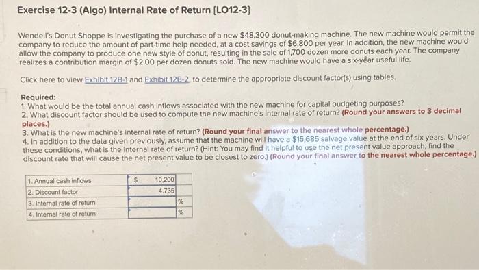 Solved Exercise 12-3 (Algo) Internal Rate of Return (LO12-3] | Chegg.com