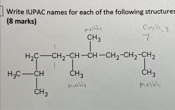 Solved Write IUPAC names for each of the following structure | Chegg.com