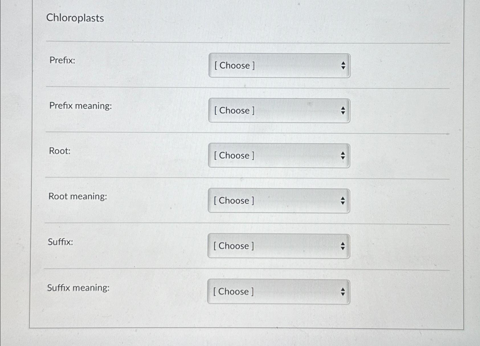 Solved ChloroplastsPrefix:Prefix meaning:Root:Root | Chegg.com