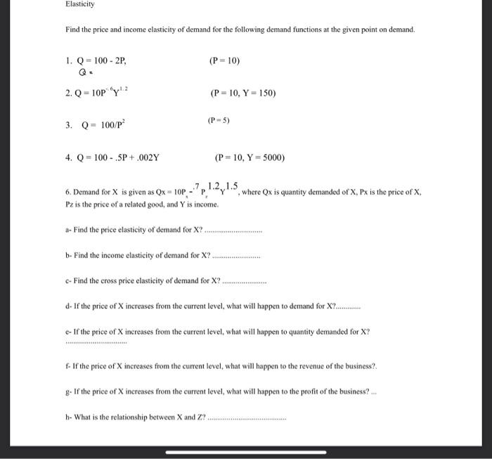 Solved Find the price and income elasticity of demand for | Chegg.com
