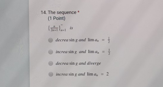 Solved 12. The sum of * (1 Point) 1-30-1 4" 7 4 7 28 + 13. | Chegg.com