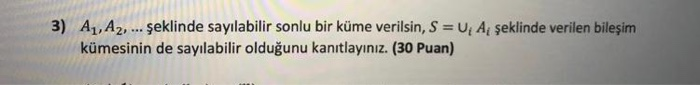Solved 𝐴1, 𝐴2, ... Given a countable finite set , 𝑆 = | Chegg.com