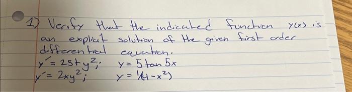 Solved 1) Verify that the indicated function y(x) is an | Chegg.com