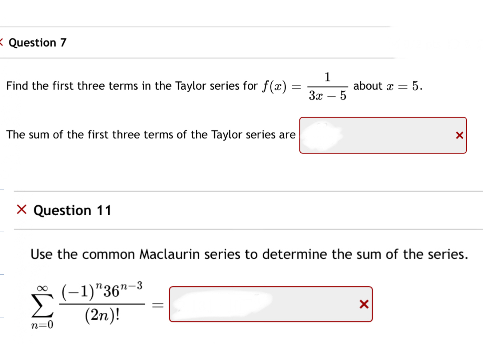 Solved Question 7Find the first three terms in the Taylor | Chegg.com