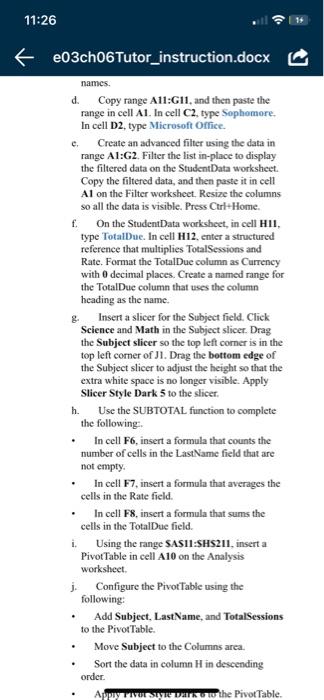 Solved h. Use the SUBTOTAL function to complete the | Chegg.com
