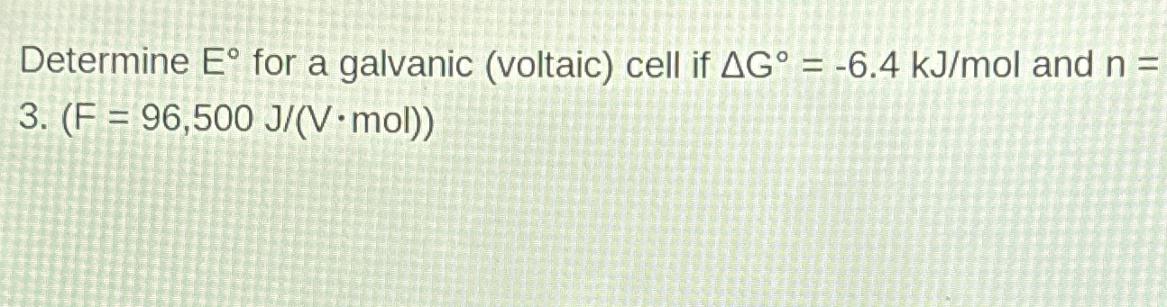 Solved Determine E° ﻿for a galvanic (voltaic) ﻿cell if | Chegg.com