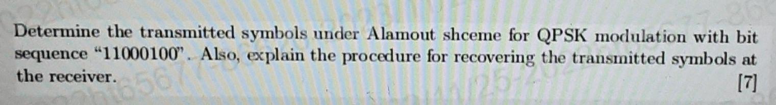Determine the transmitted symbols under Alamout | Chegg.com