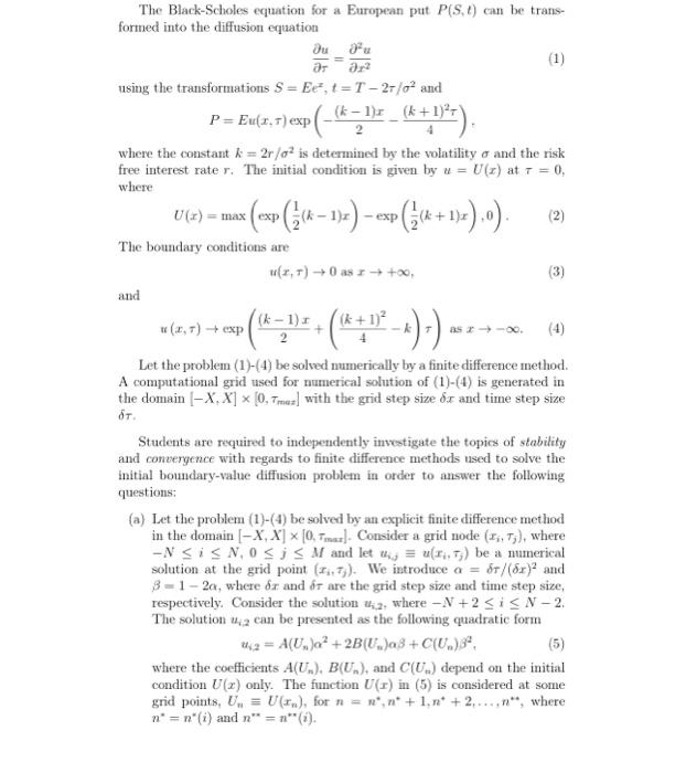 Solved The Black-Scholes equation for a European put P(S,t) | Chegg.com