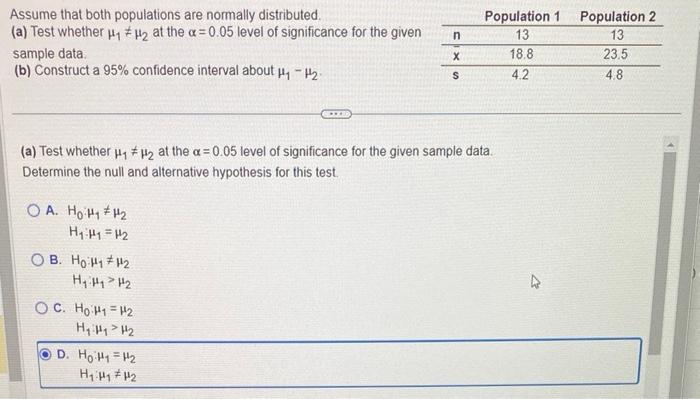 Solved Assume that both populations are normally | Chegg.com