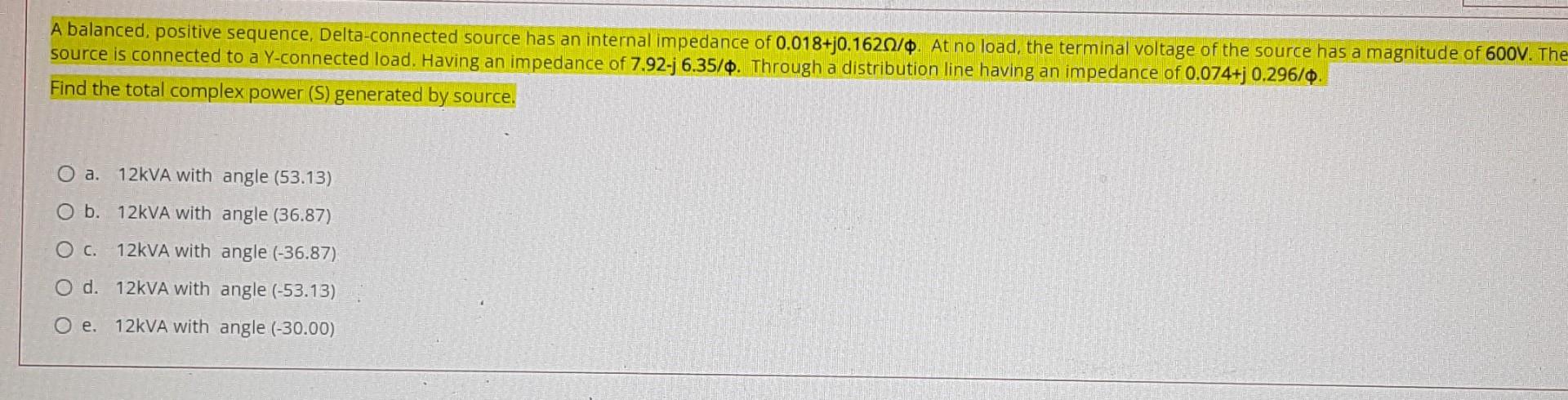 Solved A balanced, positive sequence, Delta-connected source | Chegg.com