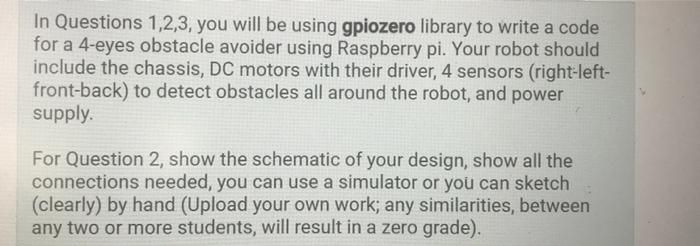 Solved In Questions 1,2,3, you will be using gpiozero | Chegg.com